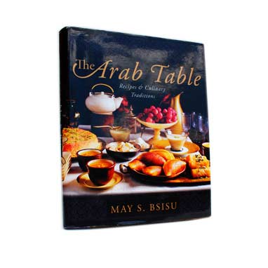 The Arab Table: Recipes and Culinary Traditions | Hashems.com